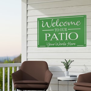 Custom Welcome to Our Patio Sign, Personalized Outdoor Sign - Etsy