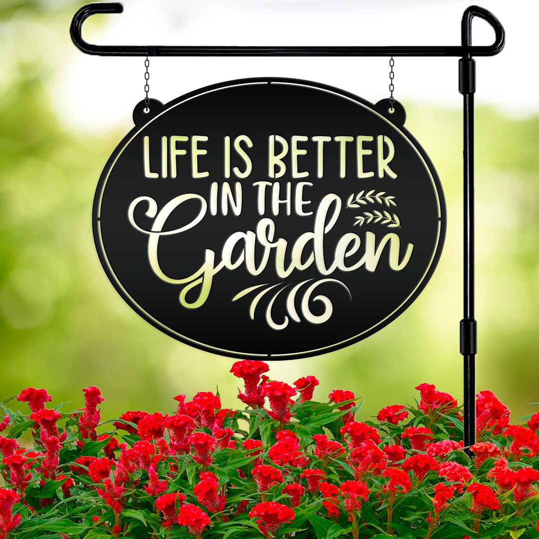 Metal Garden Sign - Life is Better in the Garden - Etsy