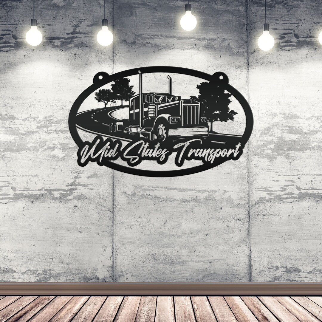 Semi Truck Sign, Metal Custom 18 Wheeler Decor, Personalized Big Rig ...