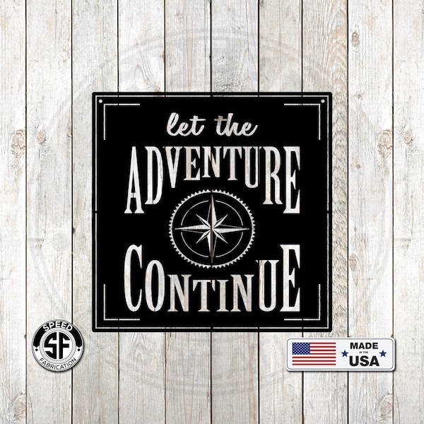 Adventure Metal Sign - Etsy