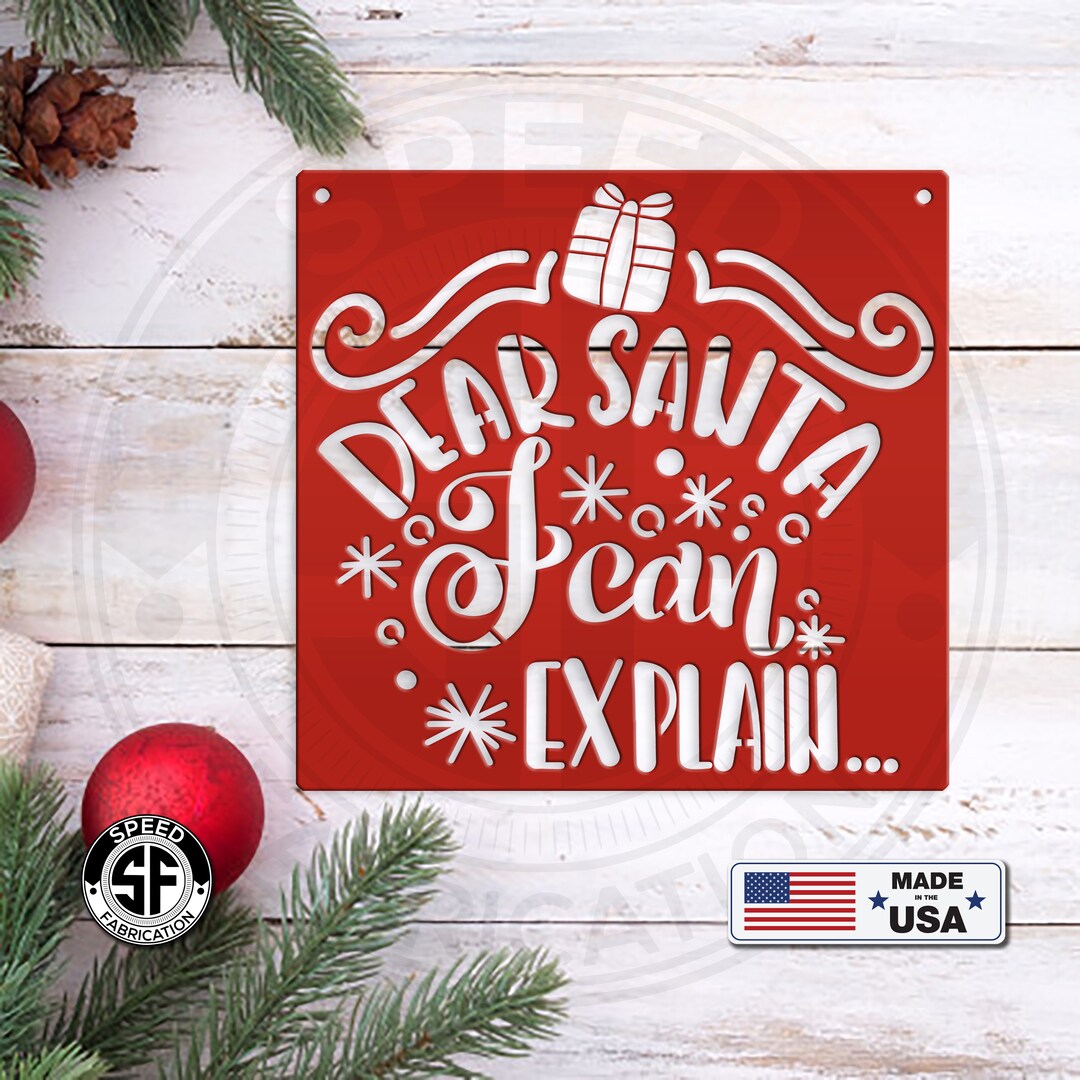 Dear Santa I Can Explain Christmas Metal Sign - Etsy