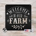 Welcome to Our Farm Metal Sign-indoor Outdoor Farm Sign - Etsy
