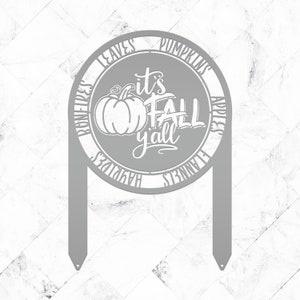 It's Fall Y'all Metal Yard Stake - Yard Sign for Fall - Etsy