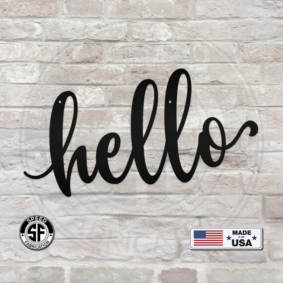 Hello Outdoor/indoor Metal Sign - Etsy