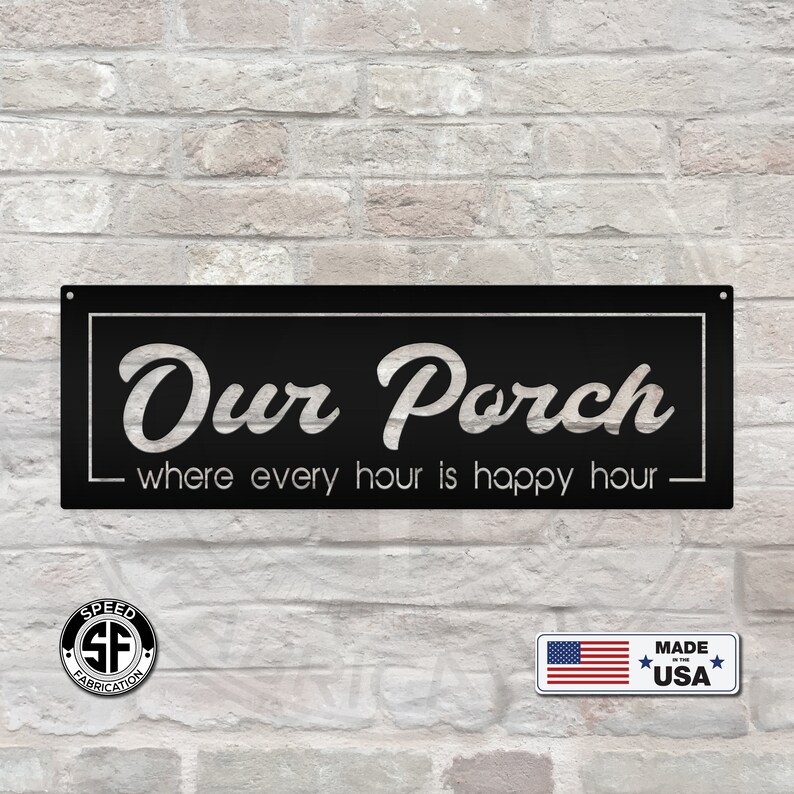 Happy Hour Sign Outdoor Porch Sign Metal Sign for Outdoors - Etsy