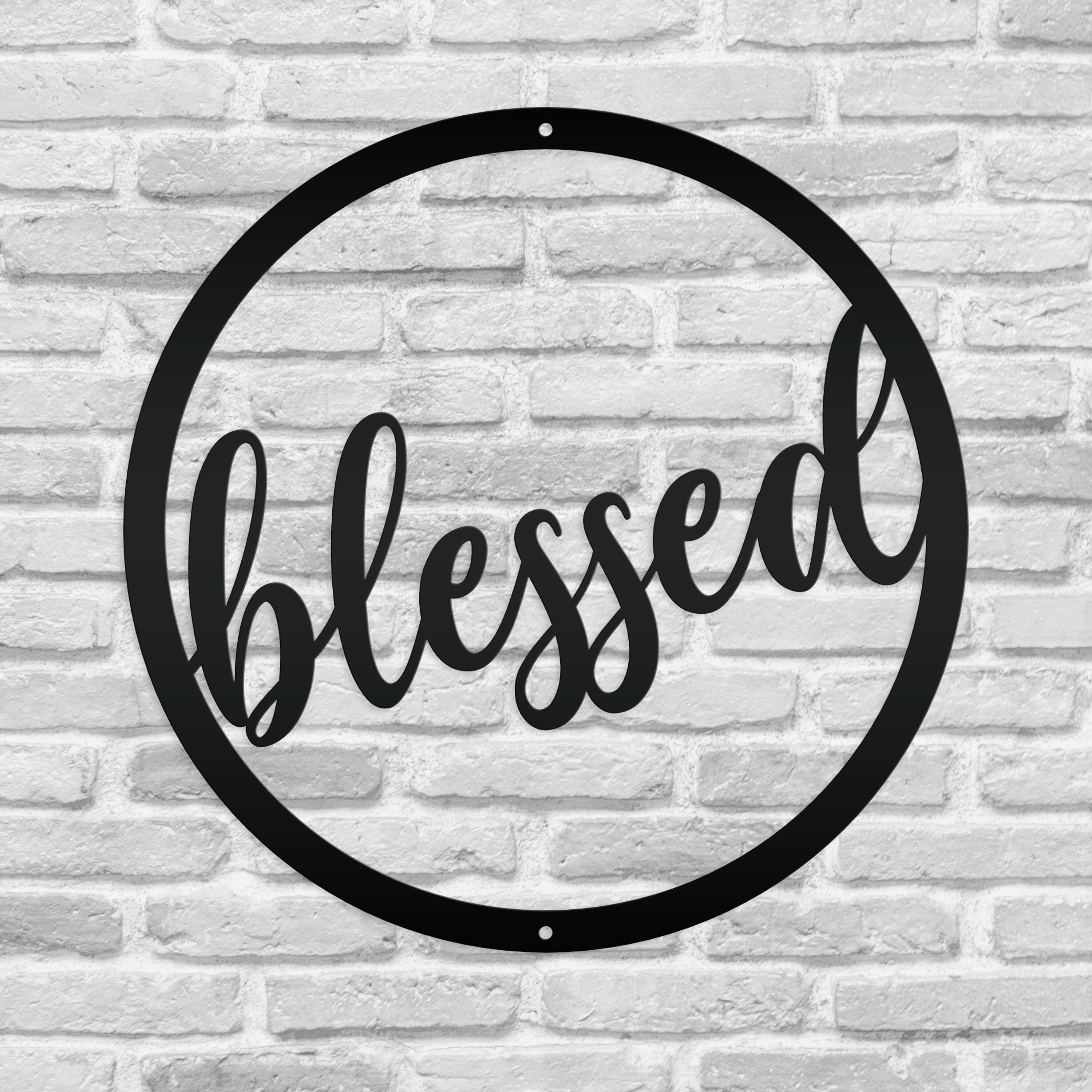 Round Blessed Metal Sign | Etsy
