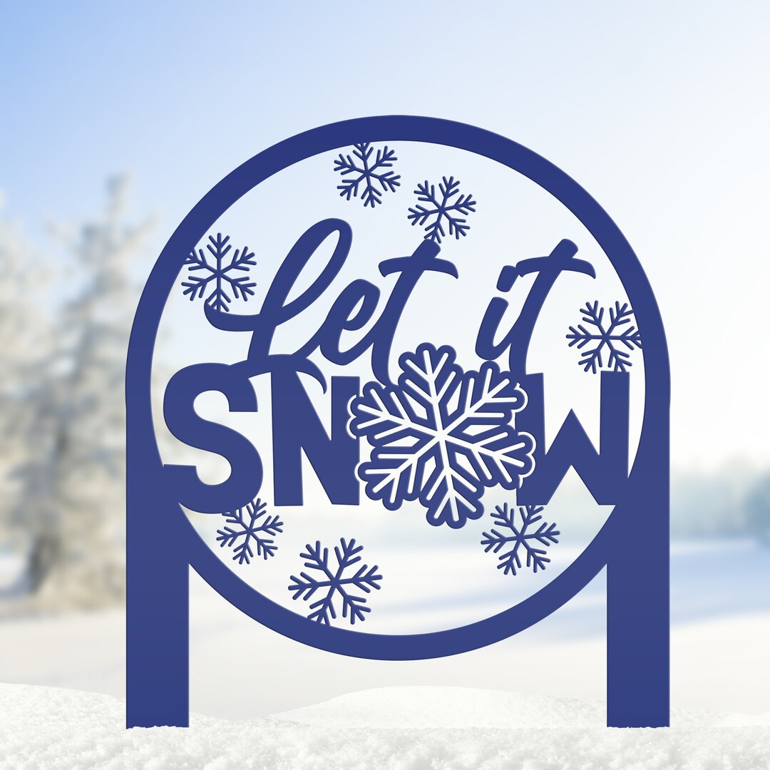 Let It Snow Metal Yard Stake - Outdoor Winter Decor - Etsy