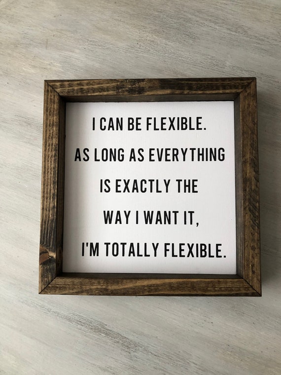 Be Flexible Quotes