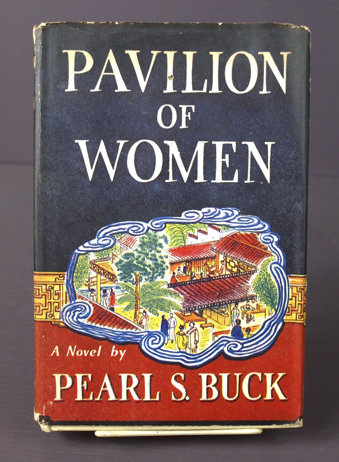 Pavilion of Women by Pearl S. Buck - Book Club Edition - John Day Co ...