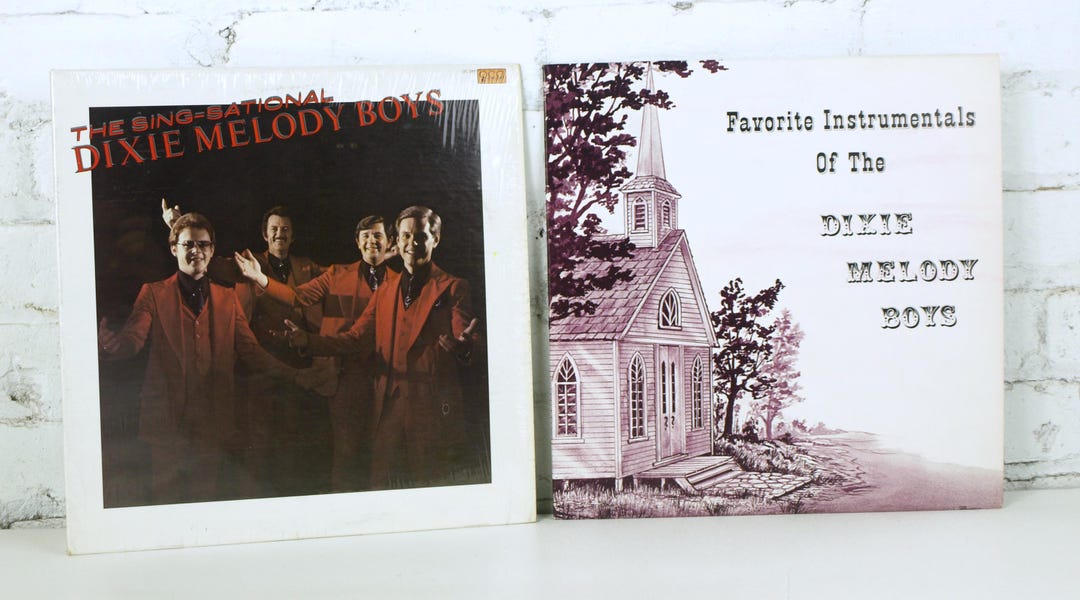 The Dixie Melody Boys - Sing-sational & Favorite Instumentals Vintage ...