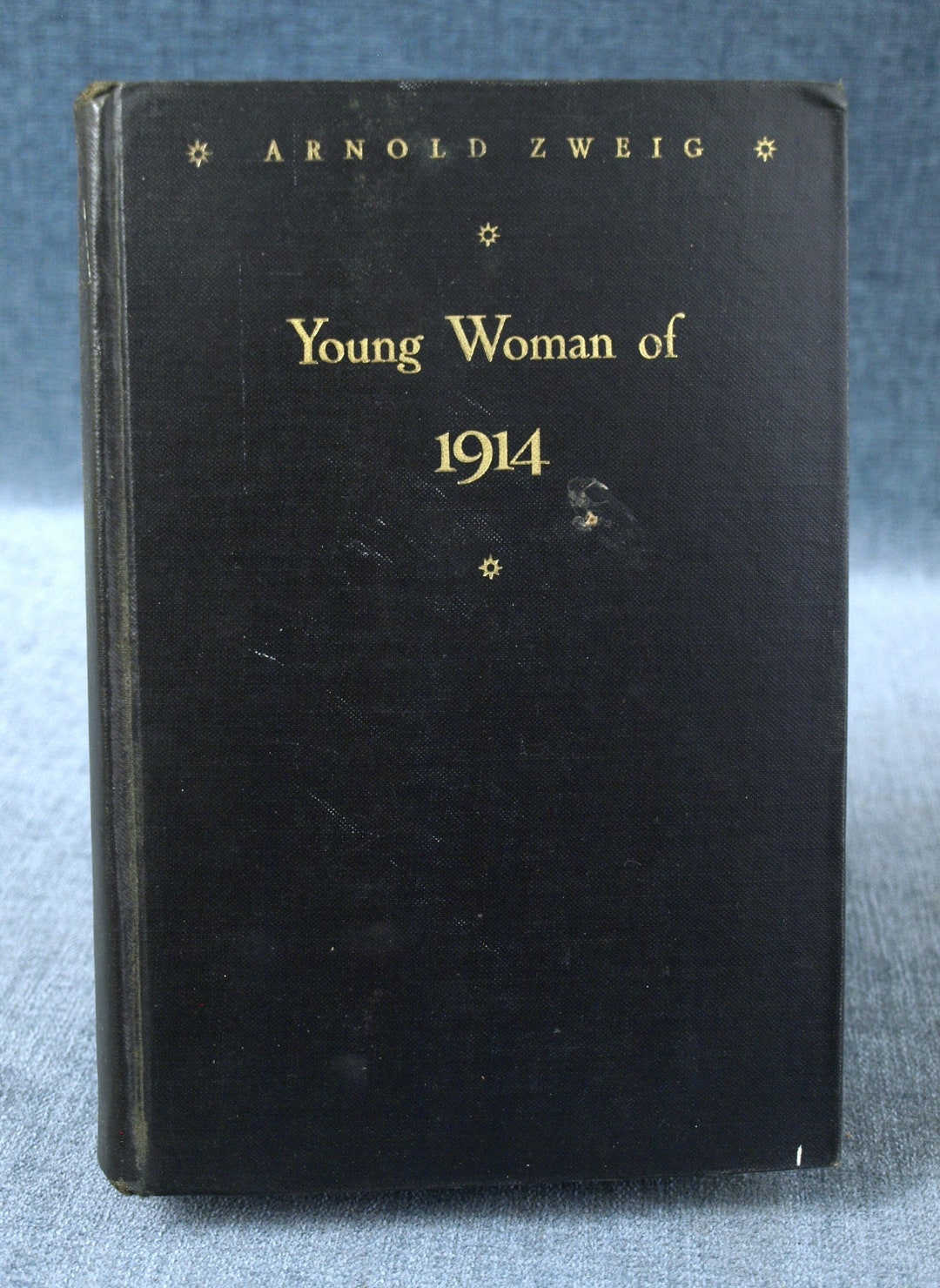 Young Women of 1914 by Arnold Zweig 1932 HC Viking Press in Very Good ...