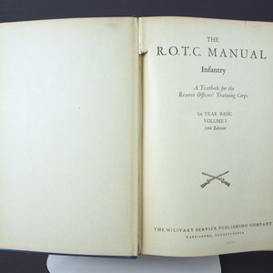 The R.O.T.C. Manual Infantry, 1st Year Basic Vol. I, 24th Ed ...