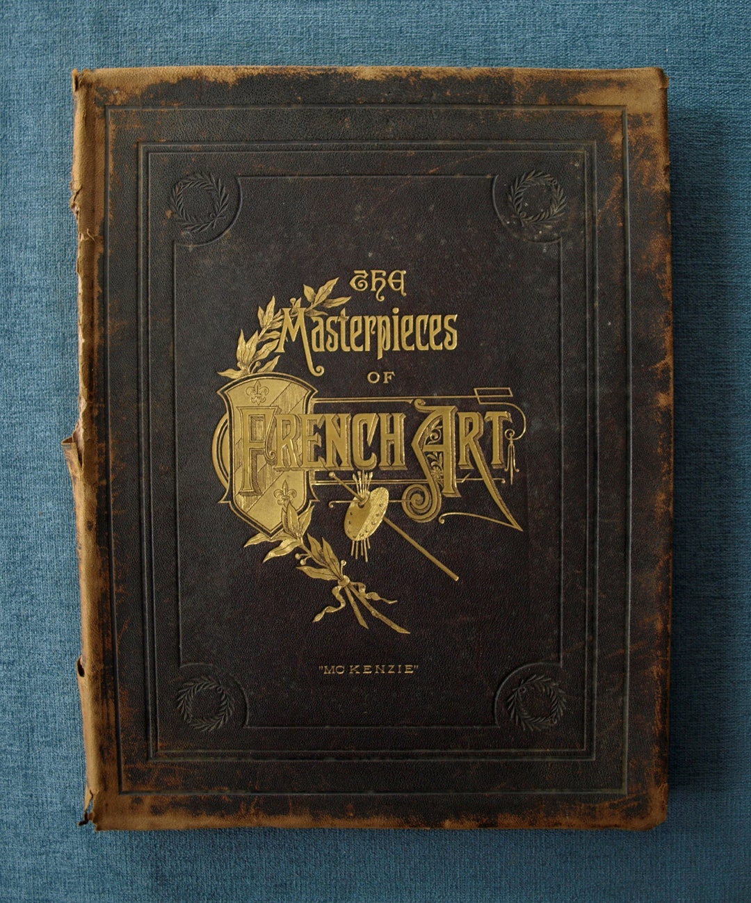 The Masterpieces of French Art Part V by Mckenzie Antique Leather Bound ...