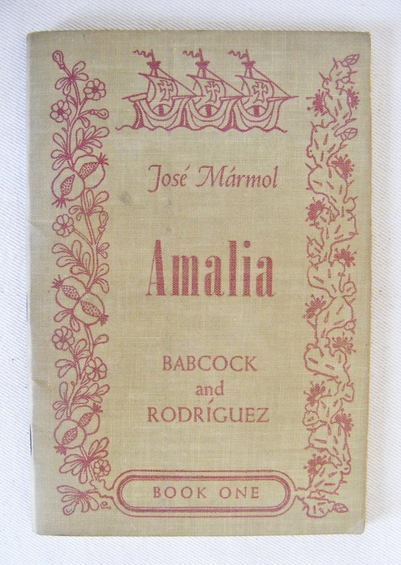 Jose Marmol Amalia 1949 Book One Edited by James C. Babcock | Etsy