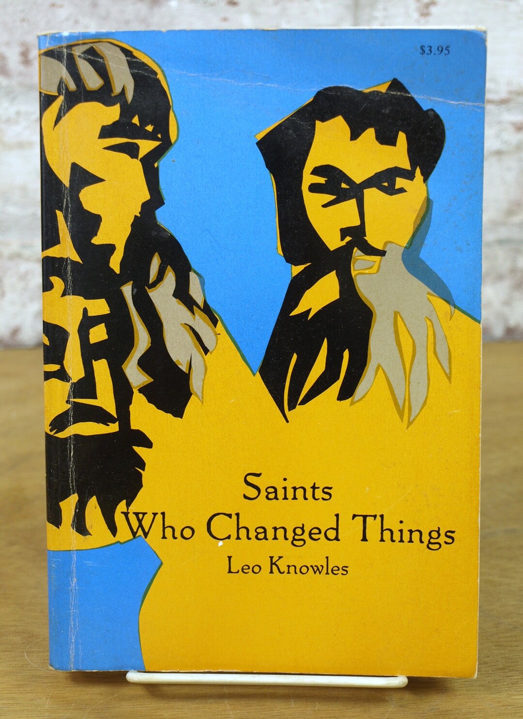 Saints Who Changed Things by Leo Knowles - Carillon Books, 1977 - Trade ...