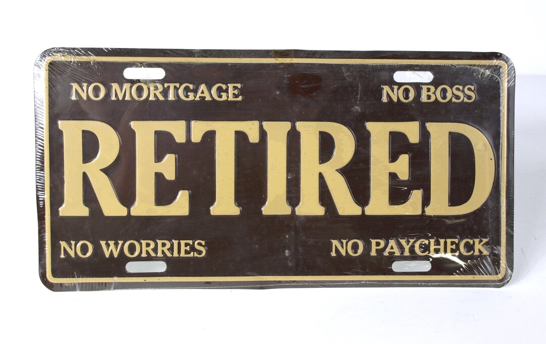 Vintage NOS Novelty "retired" License Plate in Unopened Plastic - Gag ...