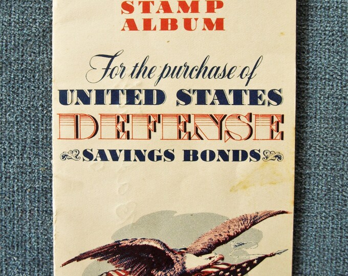 Vintage 25 Cent Defense Stamp Album - America on Guard U.S. Government ...