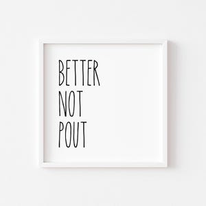 Better Not Pout Christmas Sign, Printable Christmas Sign, Rae Dunn ...