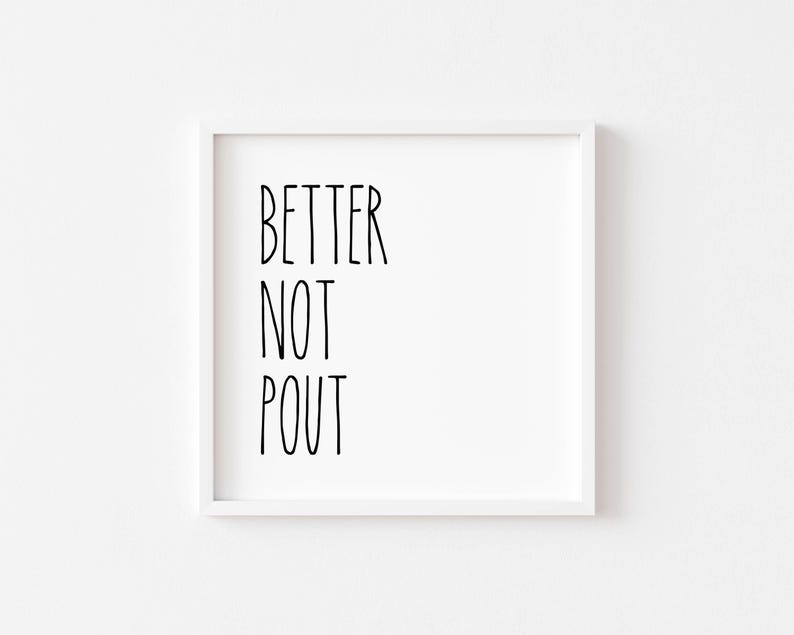 Better Not Pout Christmas Sign, Printable Christmas Sign, Rae Dunn ...