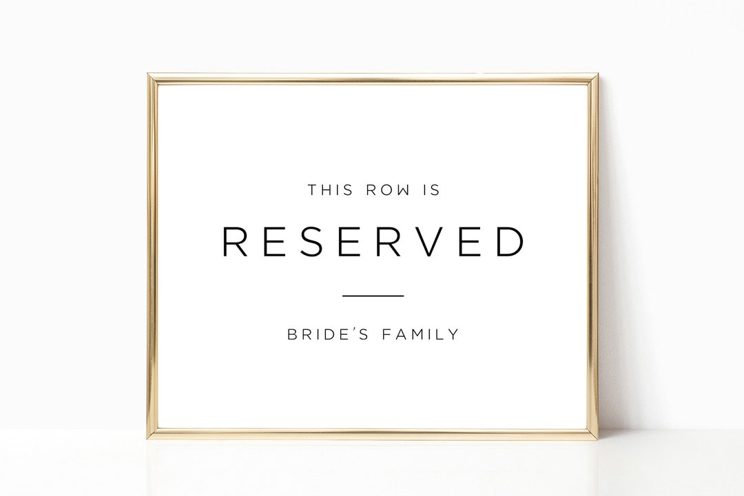 Printable Reserved Seating Sign Template | Wedding Ceremony Reserved ...