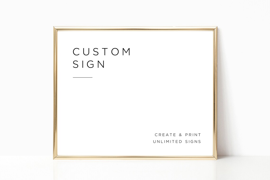 Custom Sign Template Editable Wedding Sign Create Your Own - Etsy