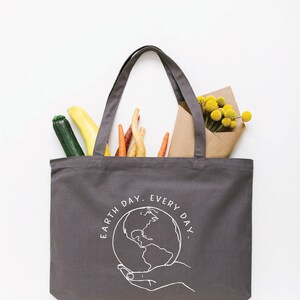 Earth Day Every Day Tote Bag Earth Day Bag Choose Size and - Etsy