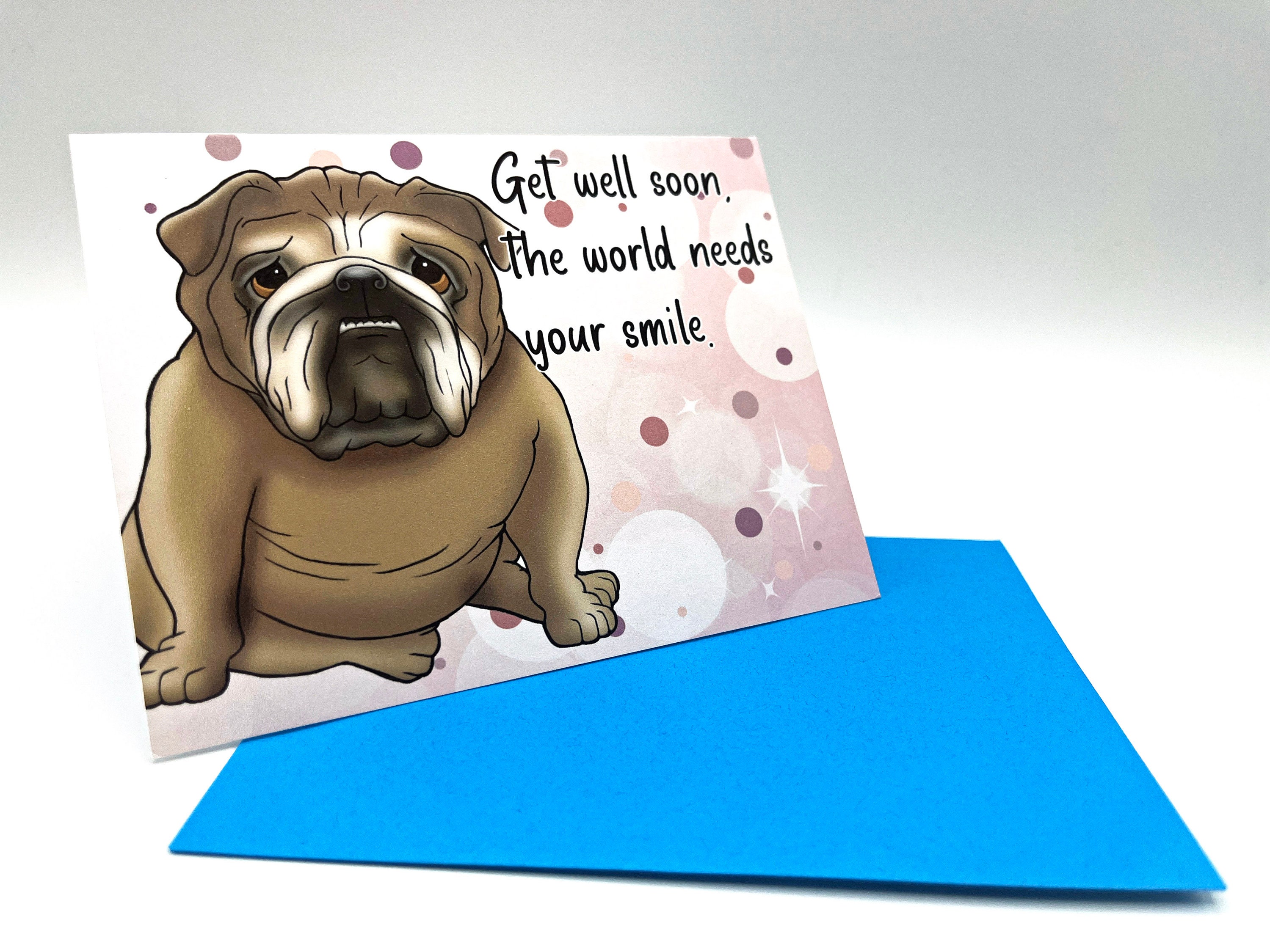 Get Well Soon Bulldog