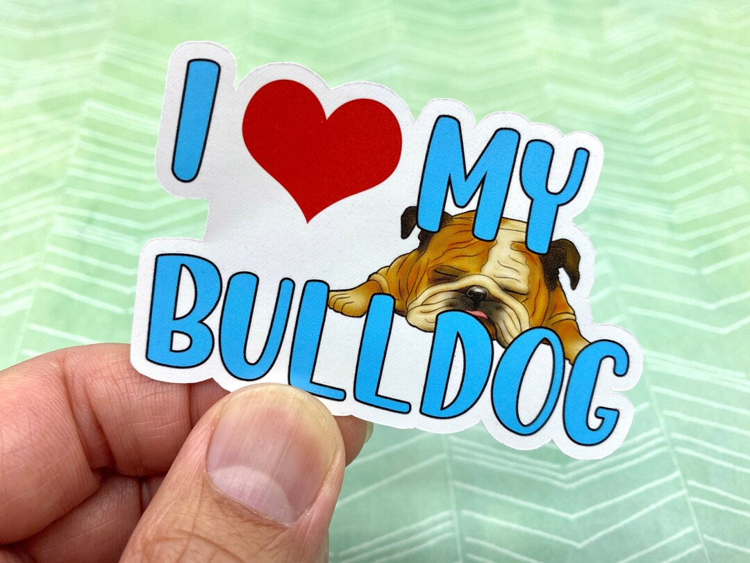 Bulldog Vinyl Sticker, Bulldog Decal Sticker, Dog Sticker, Dog Lover ...