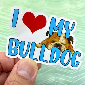 Bulldog Vinyl Sticker, Bulldog Decal Sticker, Dog Sticker, Dog Lover ...