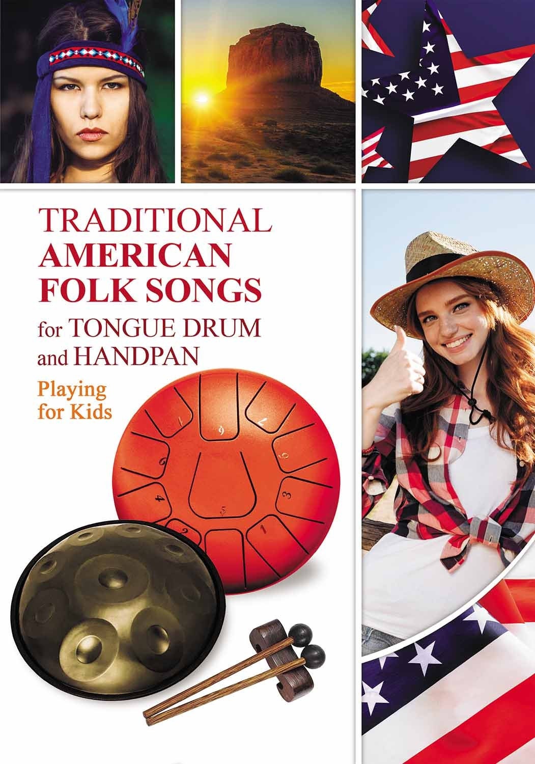 Traditional American Folk Songs for Tongue Drum or Handpan: Playing for ...