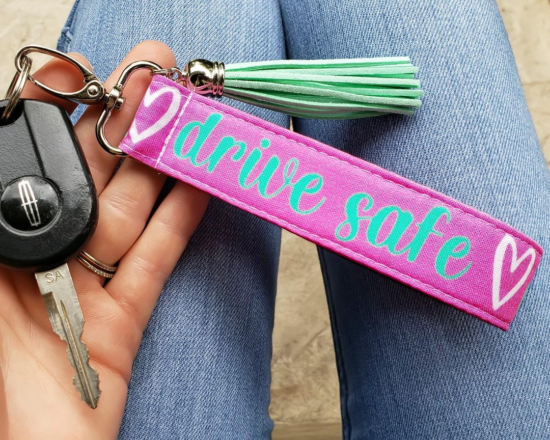 Drive Safe Keychain Wristlet New Driver Gift for Daughter Teen Drive ...
