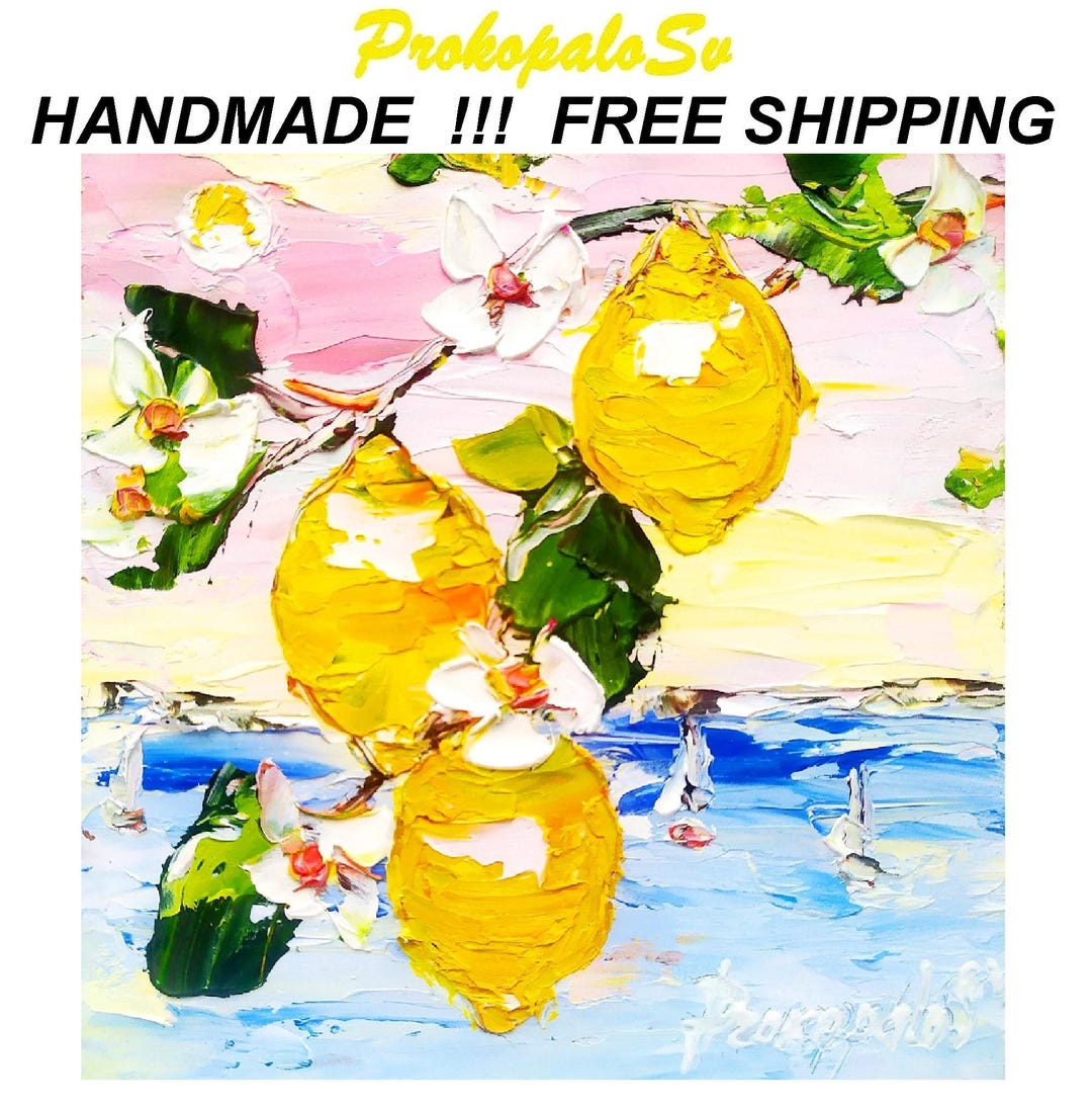 Italy Lemon Painting Original Art Christmas Gifts Impasto Oil Painting ...