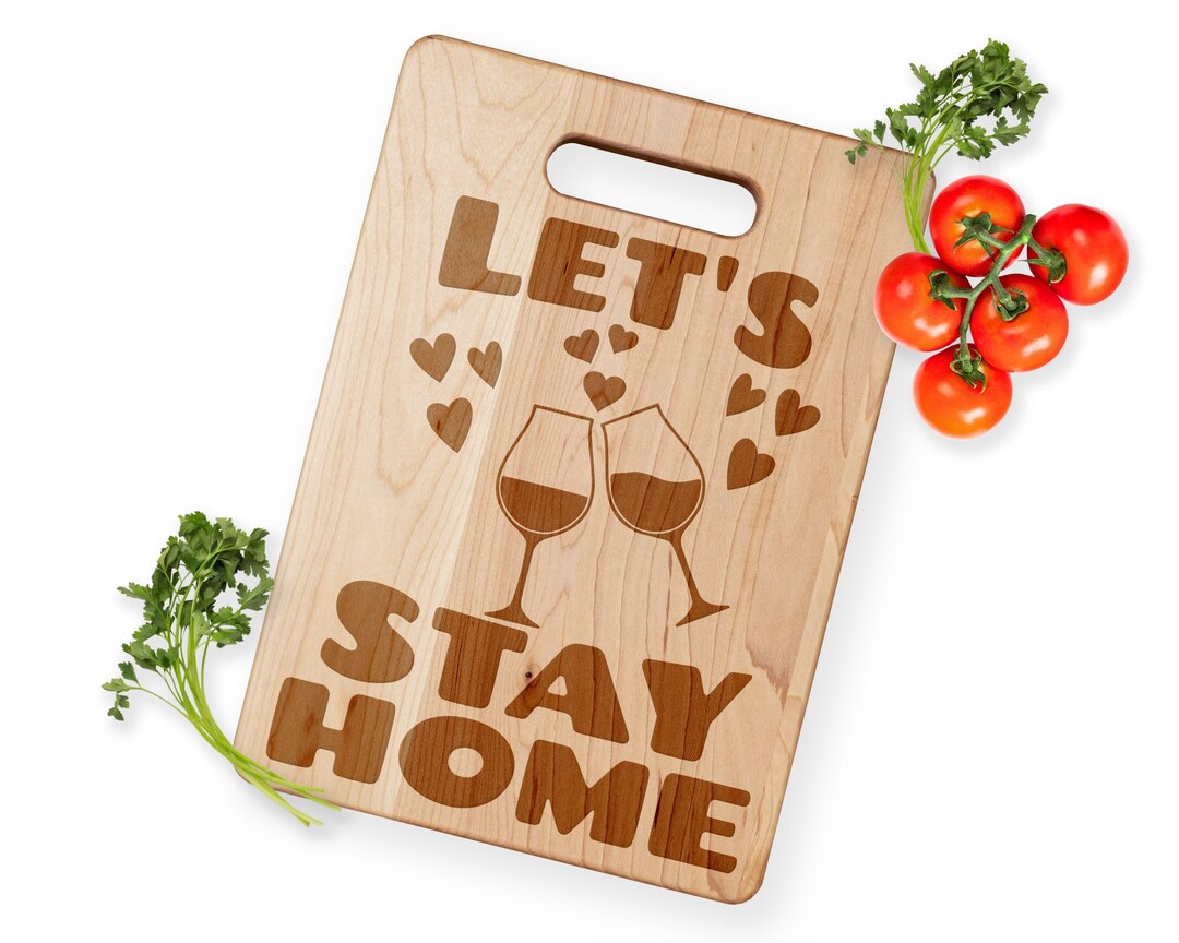 Let's Stay Home Walnut Wood Cutting Board Farmhouse Kitchen, Maple ...