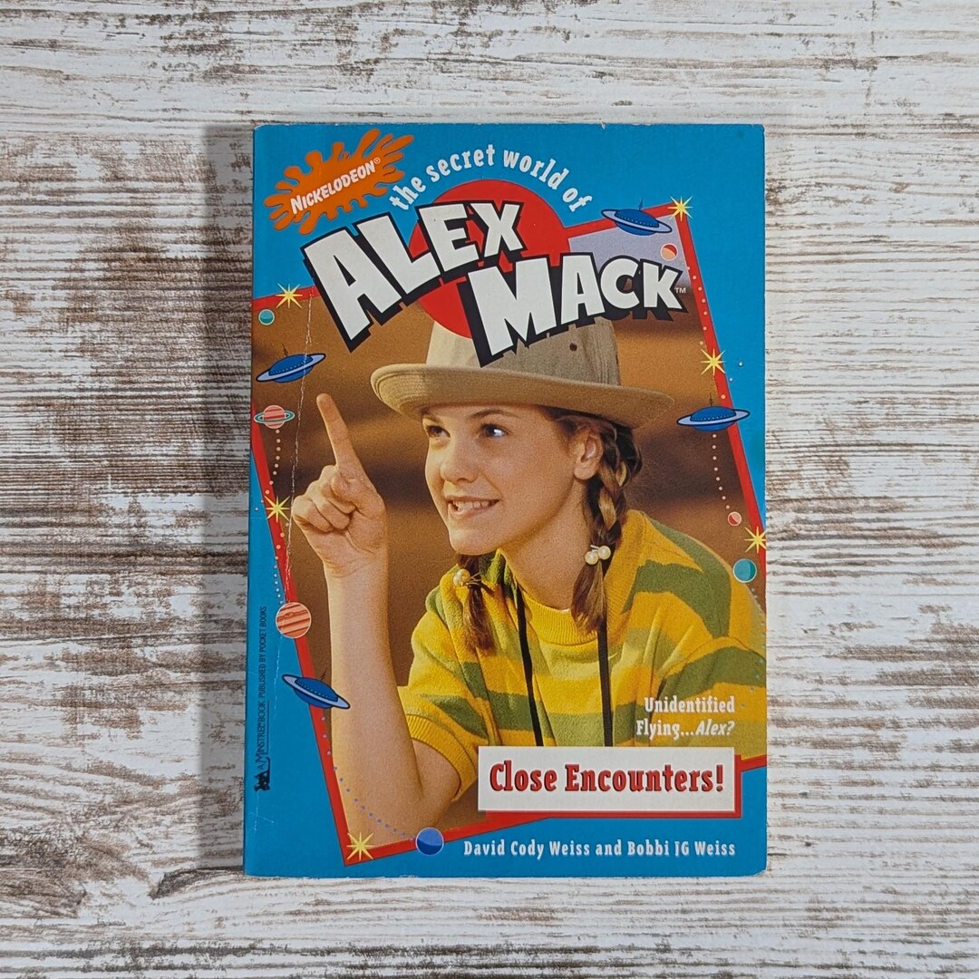 Nickelodeon the Secret World of Alex Mack Close Encounters! Paperback ...