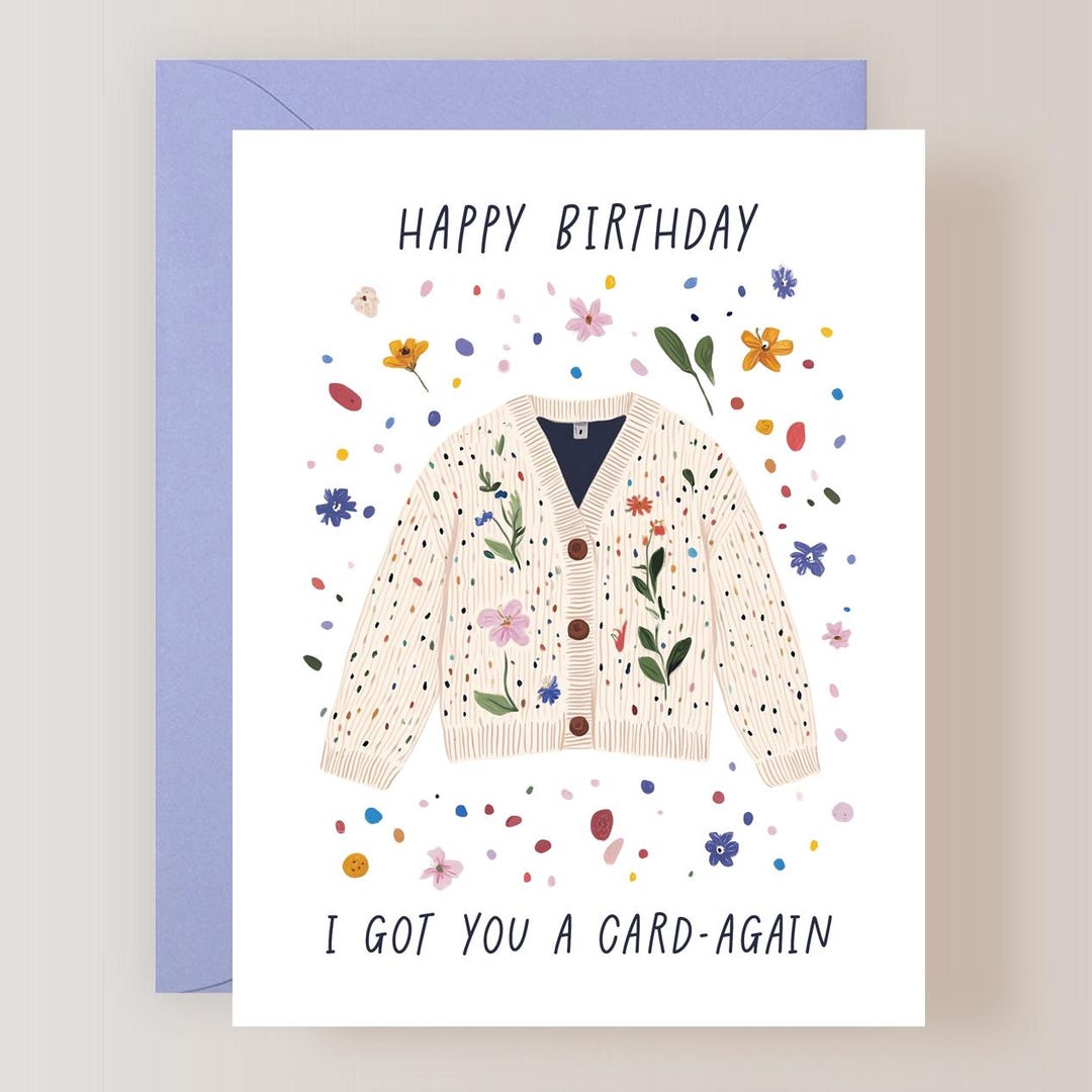 Cardigan Birthday Card, Punny Birthday Card for Her - (FPSBI0054) - Etsy