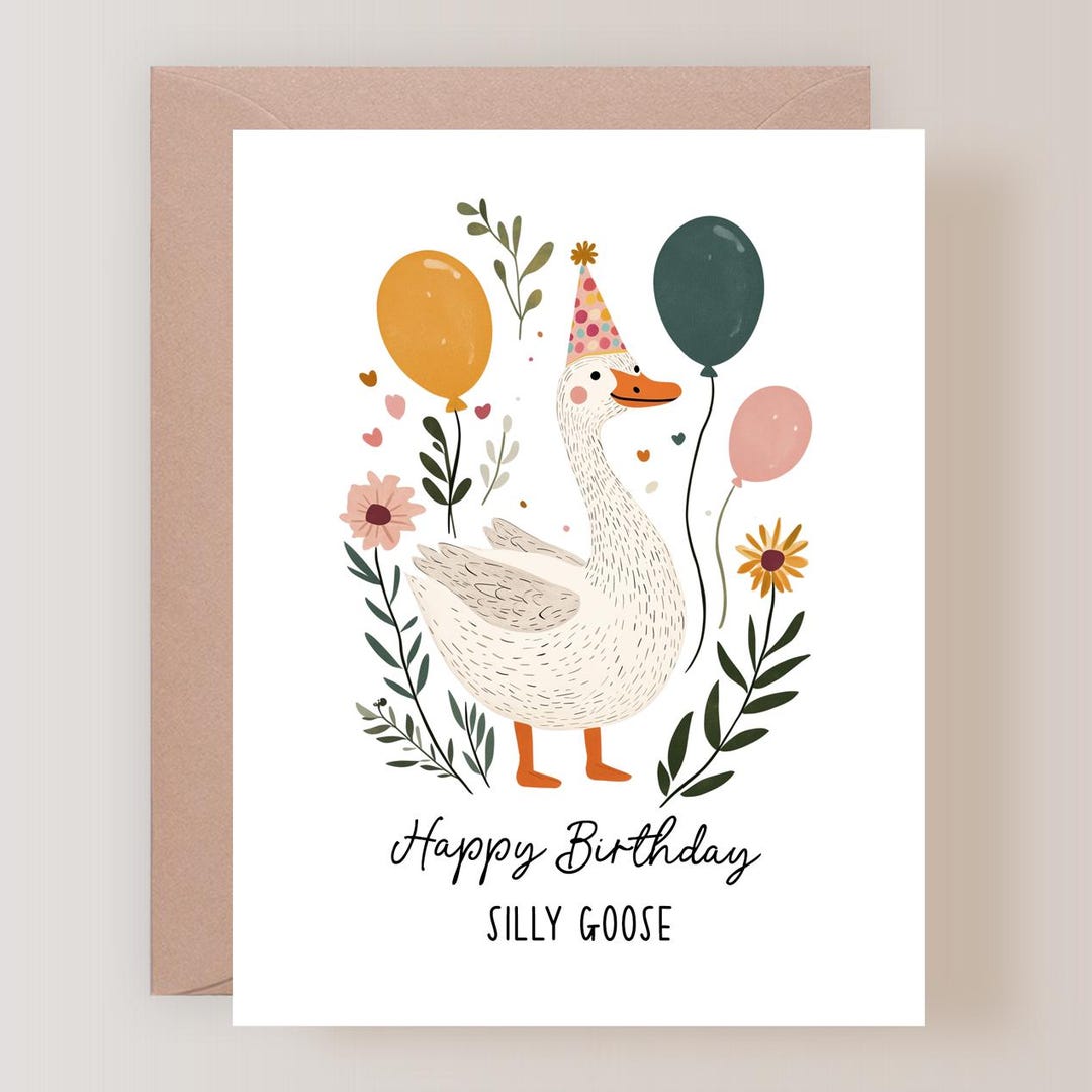 Silly Goose Birthday Card, Funny Birthday Card - (FPSBI0017) - Etsy