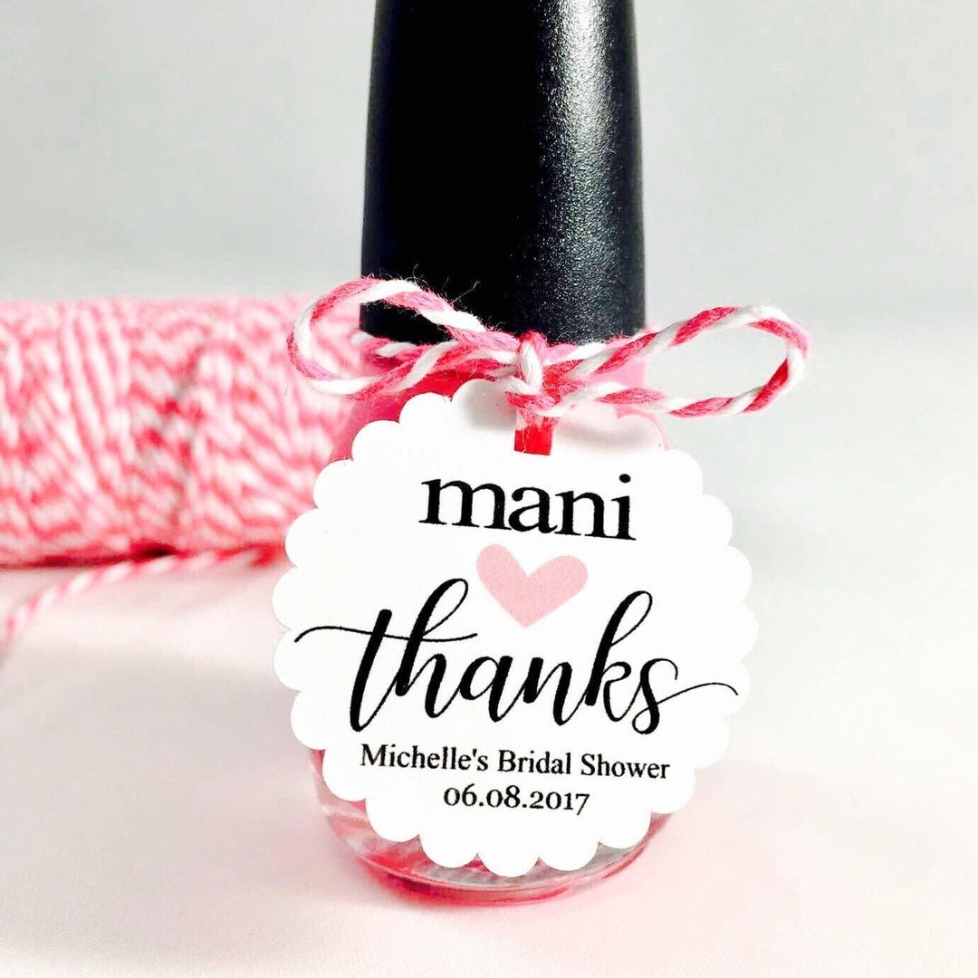 Mani Favor Tags, Mani Thanks, Nail Polish Gift Tags, Thank You Favor ...