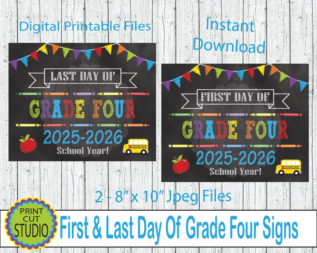 First & Last Day of Grade 4 Sign - 2025/2026 School Year (digital ...