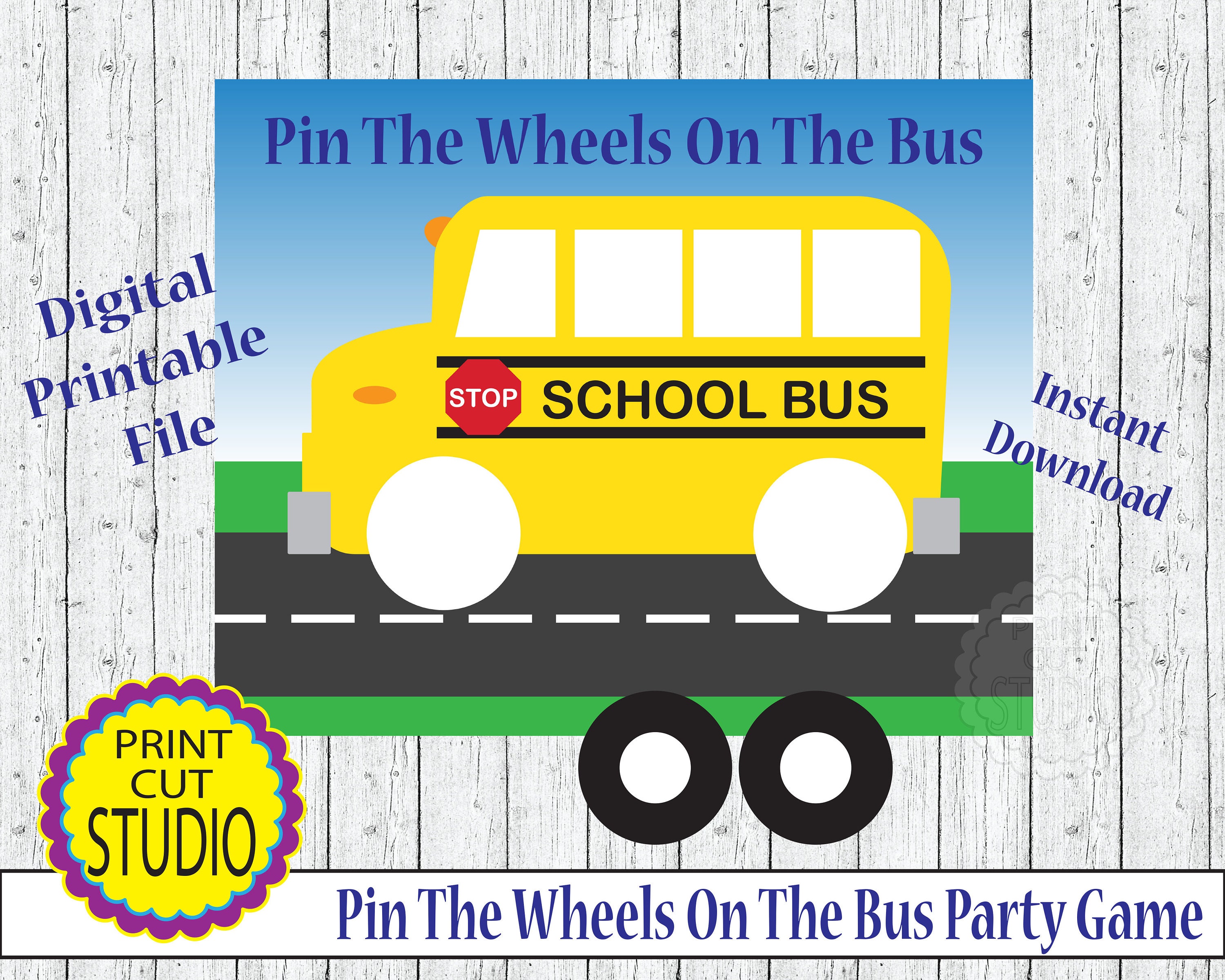 Pin the Wheel on the Bus Party Game - INSTANT DOWNLOAD - Printable ...