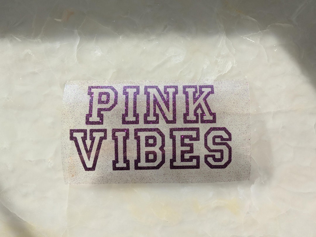 VS Pink Vibes - Iron on Vinyl Decal Transfer - Etsy