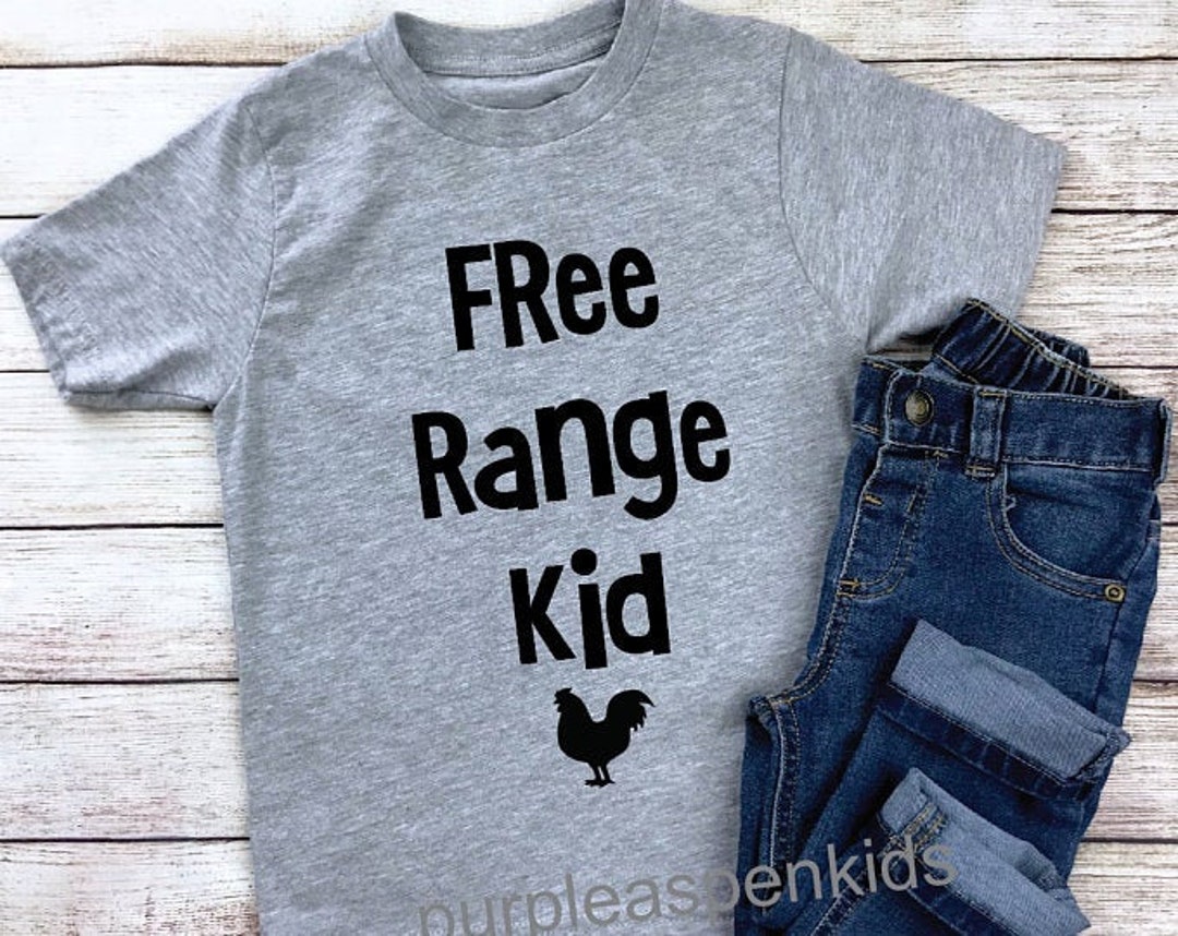 Free Range Kid Shirt / Free Range Clothing / Free Range / Free Range ...