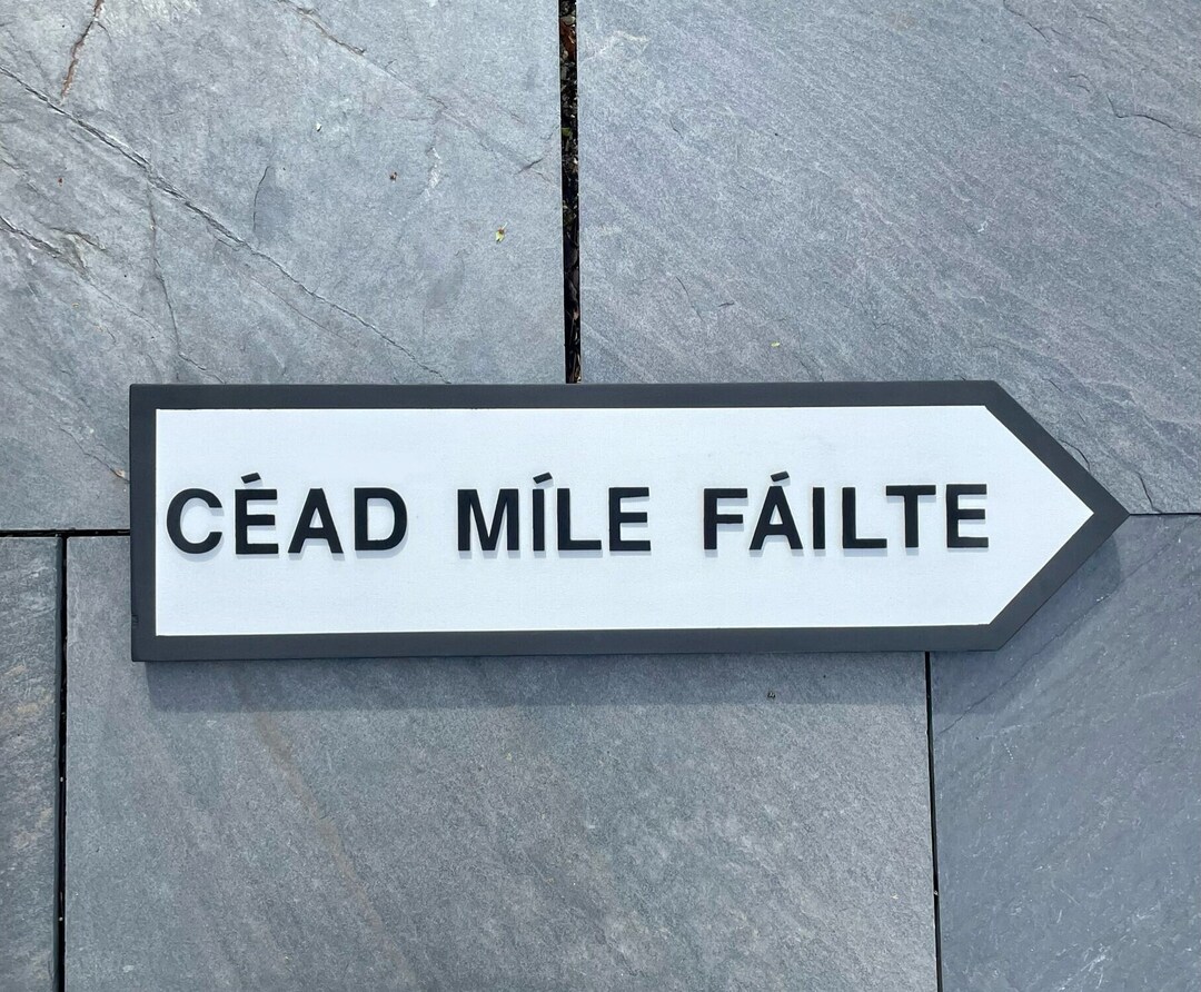 Cead Mile Failte Sign, Irish Street Sign, Irish Road Sign, Irish ...