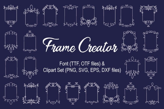 Frame Creator Font and Clipart Set Png Svg Eps Dxf Files - Etsy