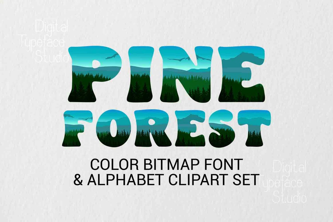 Pine Forest Opentype SVG Font, Alphabet Cliparts, Commercial Use ...