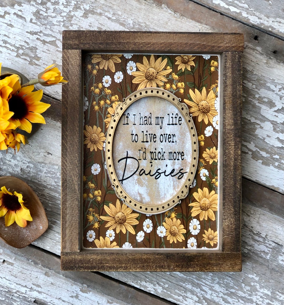 Vintage Look Daisy Wood Sign, Vintage Daisies, Encouragement Gift ...