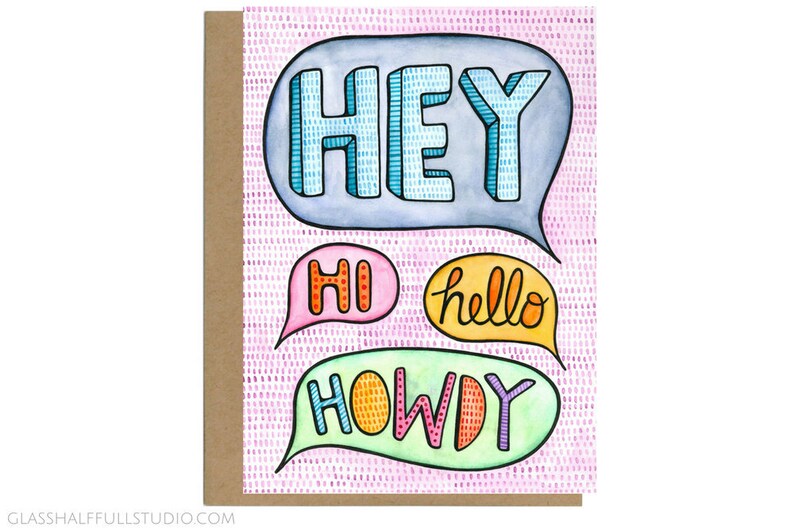 Hello Card Hey Hi Howdy Friendship Card Everyday Card | Etsy