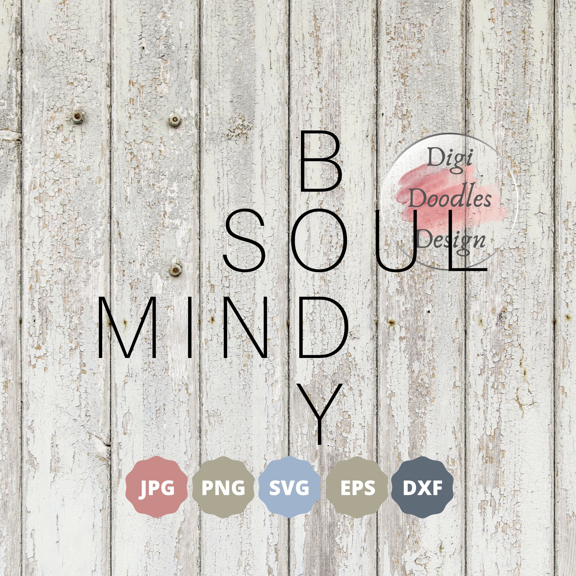 Mind Body and Soul Yoga Zen Digital Download Design JPG SVG - Etsy