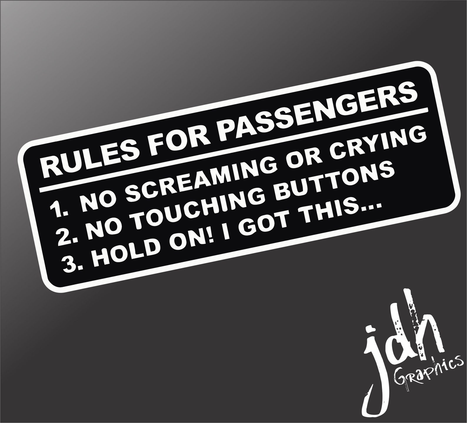 Rules for Passengers Vinyl Decal Sticker Car Truck Laptop JDM Race Car ...