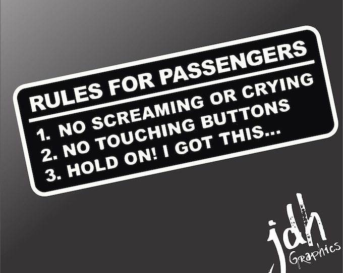 Rules for Passengers Vinyl Decal Sticker Car Truck Laptop JDM Race Car ...