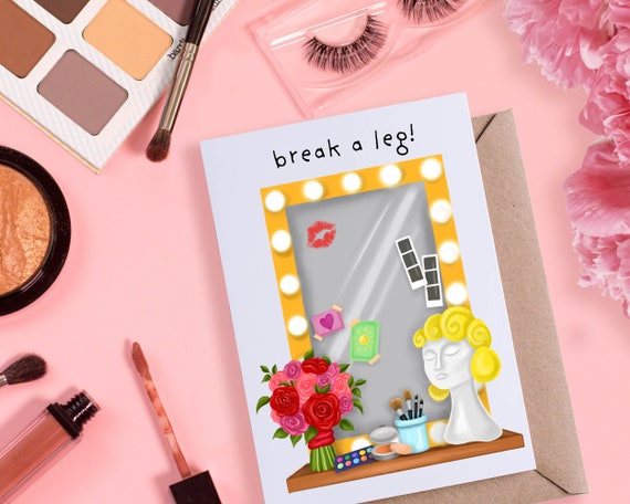 BREAK A LEG Greeting Card Theatre Thespian Good Luck - Etsy